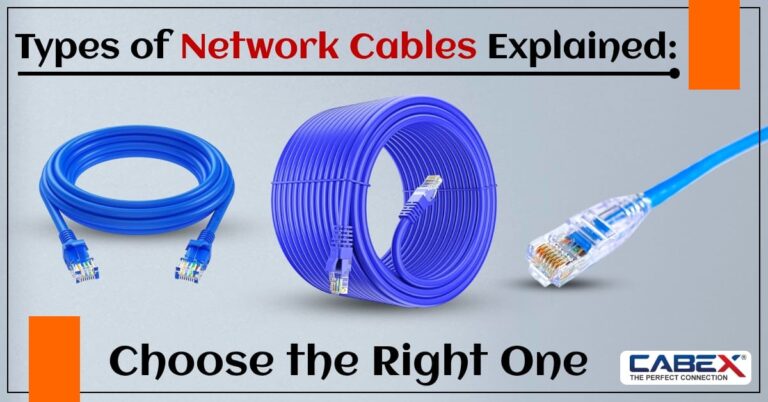 Types of Network Cables Explained: Choose the Right One